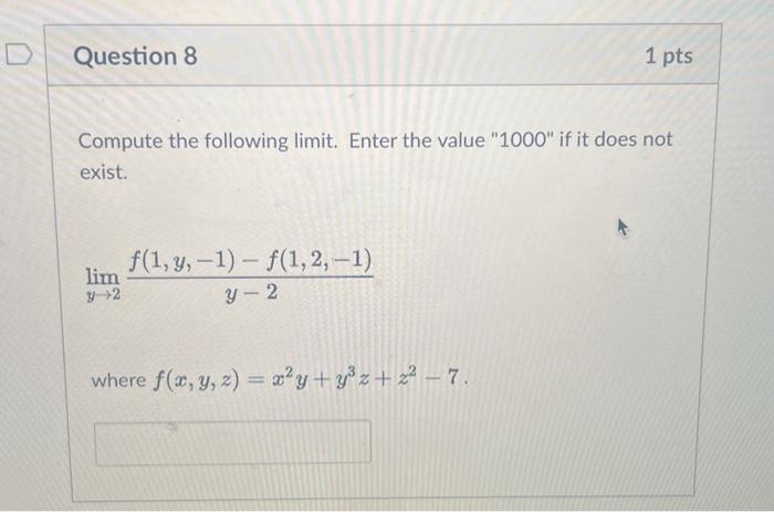 Solved Compute the following limit. Enter the value "1000" | Chegg.com