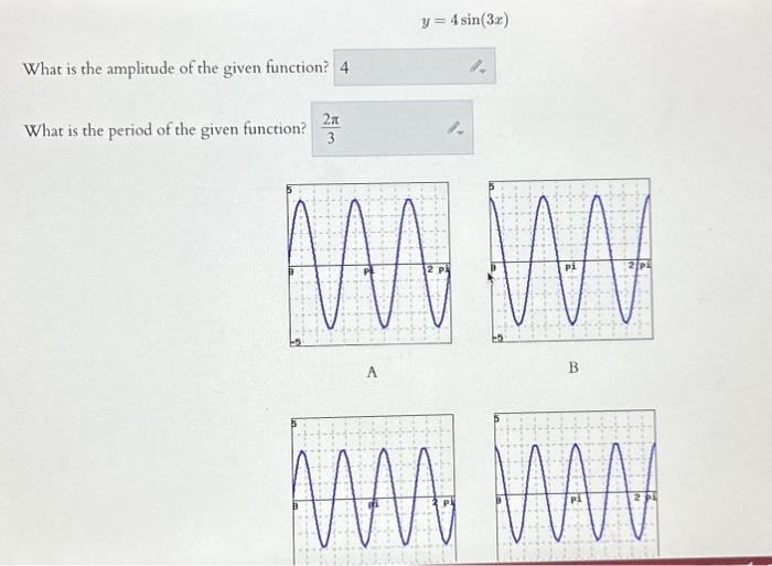 Solved y=4sin(3x) B | Chegg.com