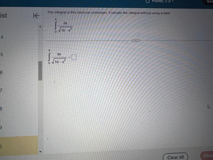 Solved The integral in this exercise converges. Evaluate the | Chegg.com