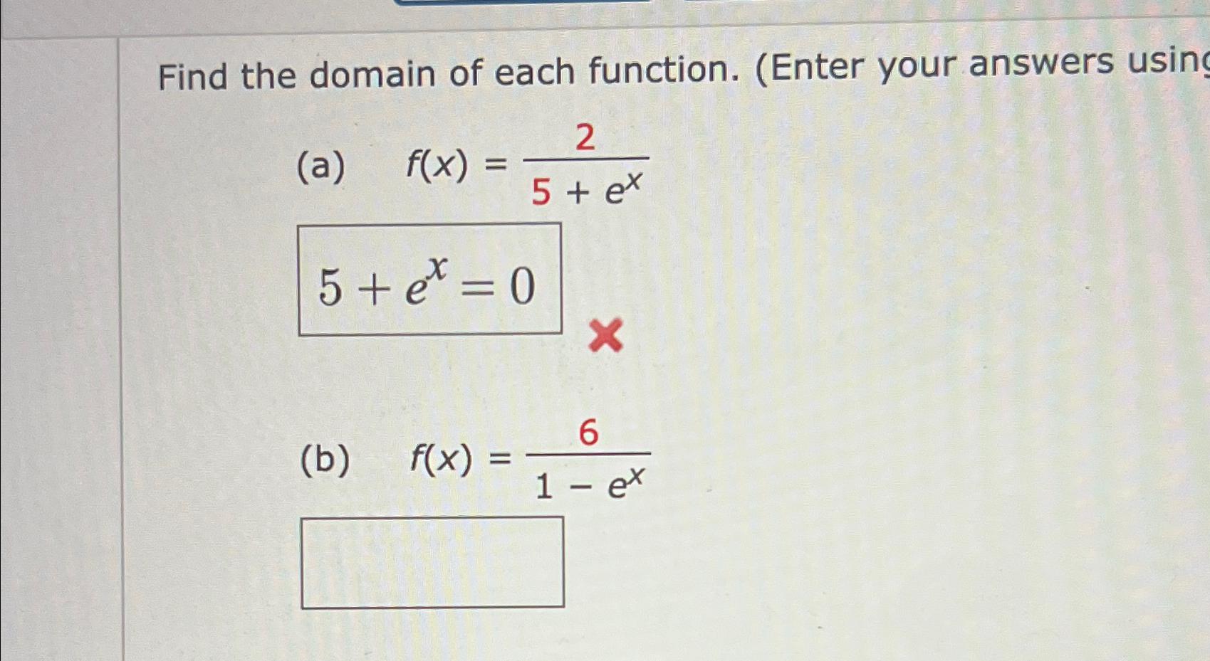Solved Find the domain of each function. (Enter your answers | Chegg.com
