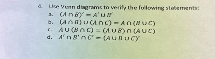 Solved 4. Use Venn diagrams to verify the following | Chegg.com