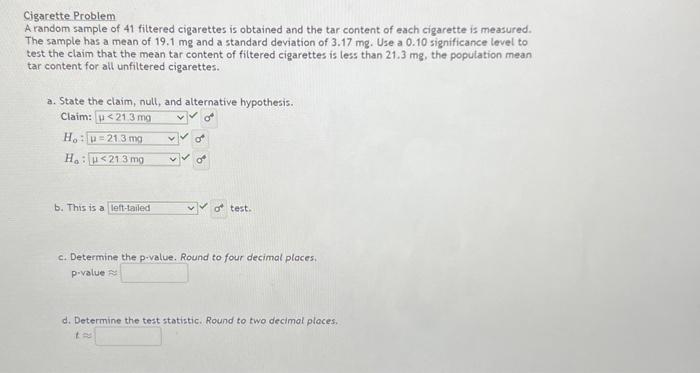Solved Cigarette Problem A random sample of 41 filtered | Chegg.com