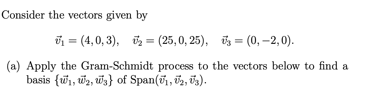 Solved Consider the vectors given | Chegg.com