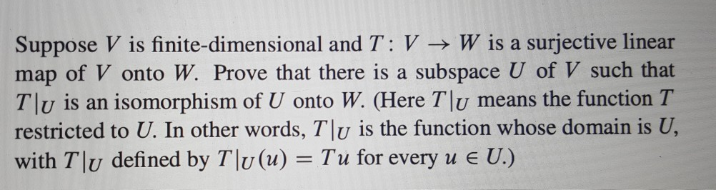 Solved Suppose V is finite-dimensional and T: V + W is a | Chegg.com
