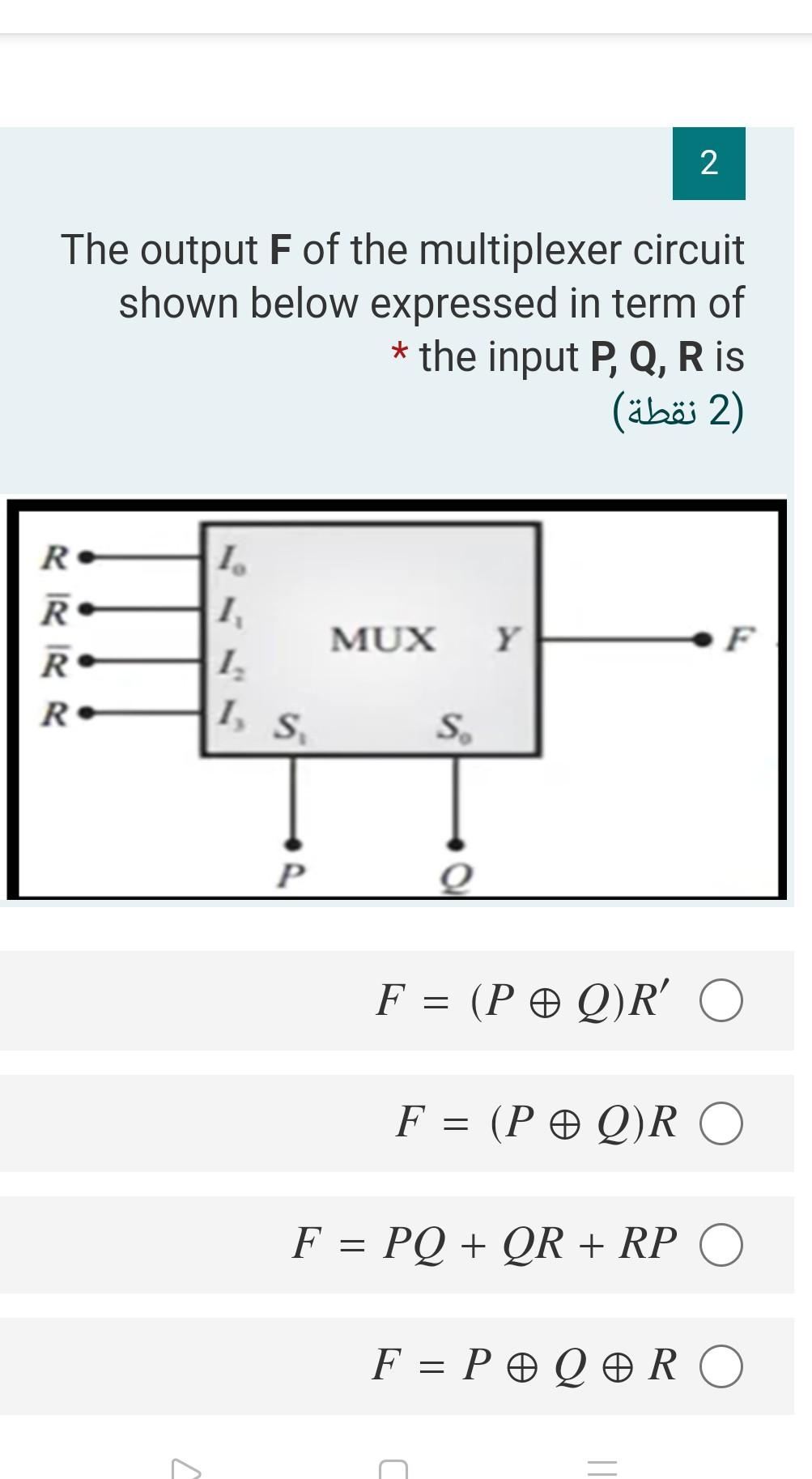 Solved 2 The output F of the multiplexer circuit shown below | Chegg.com