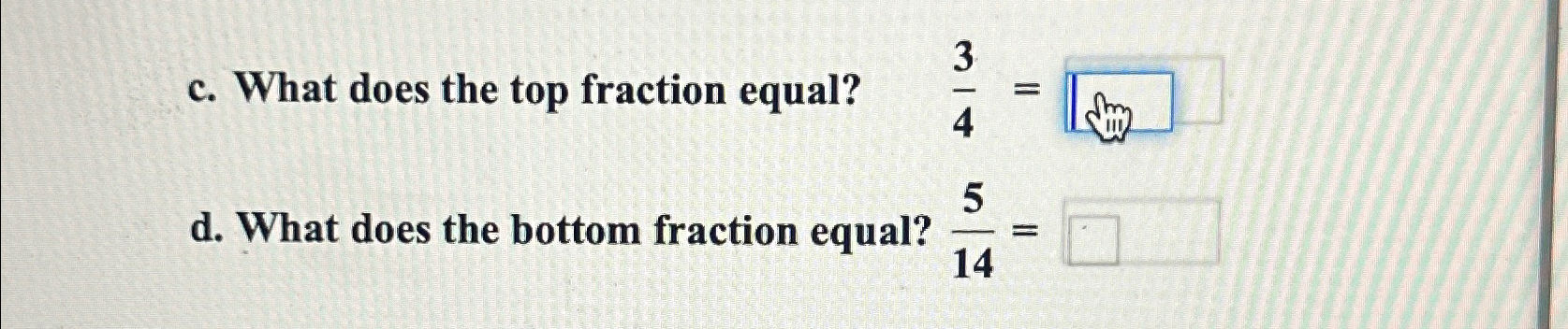 Solved c. ﻿What does the top fraction equal? 34=|| ﻿Simd. | Chegg.com