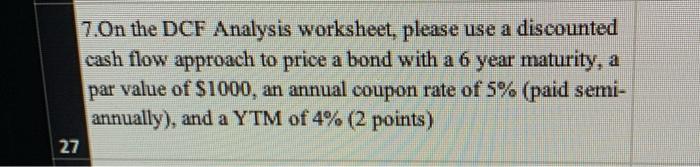 Solved 7.On the DCF Analysis worksheet, please use a | Chegg.com