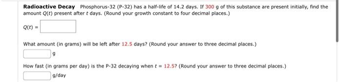 Solved Radioactive Decay Phosphorus-32 (P-32) has a | Chegg.com