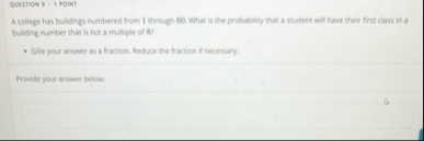 Solved QUASTION 9 - 1 ﻿FONTA college has buldings numbered | Chegg.com