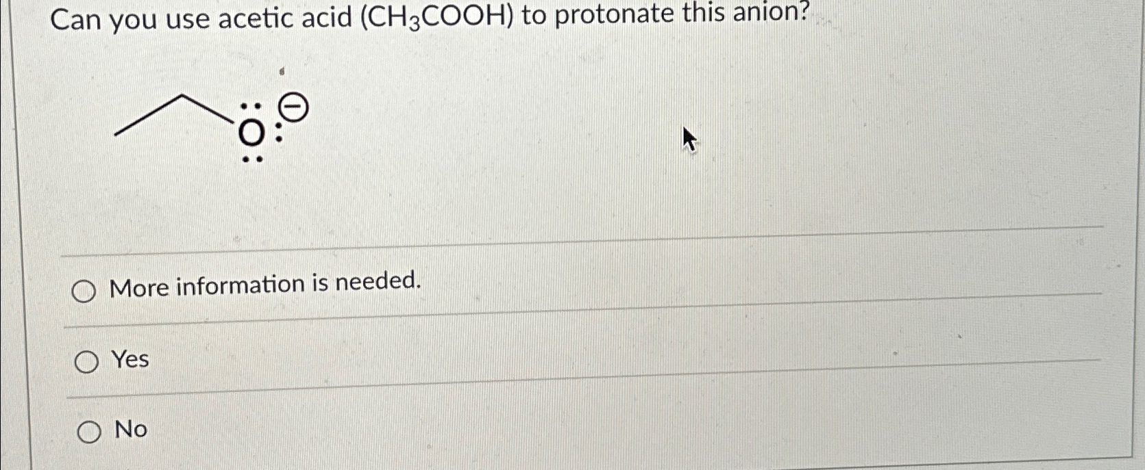 Solved Can you use acetic acid (CH3COO H) ﻿to protonate this | Chegg.com