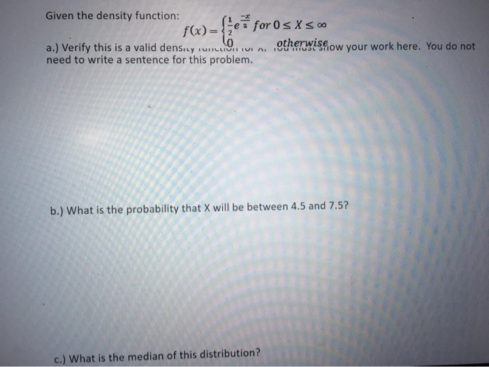 Solved part a just says verify this is a valid density | Chegg.com