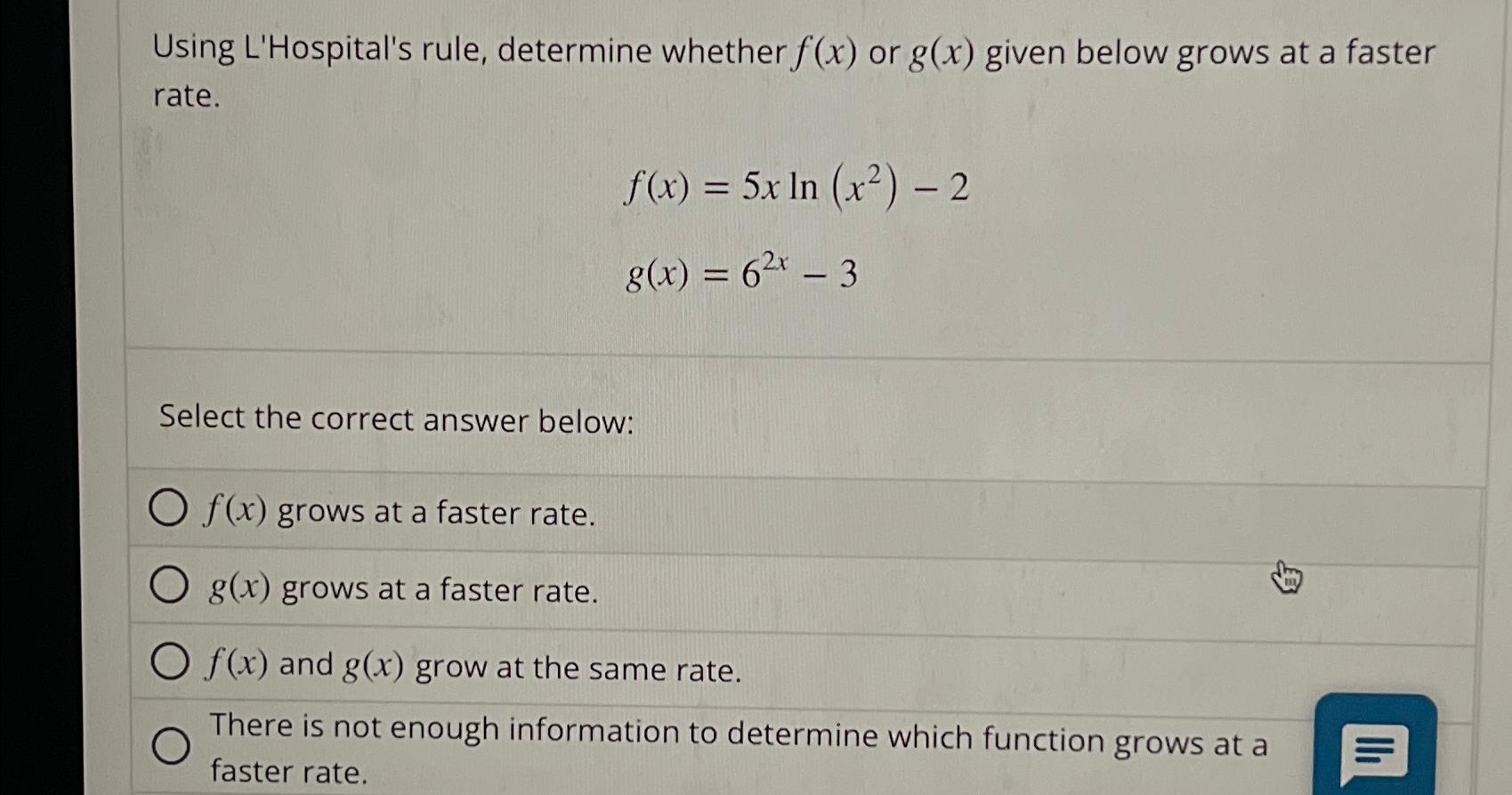 Solved Using L'Hospital's rule, determine whether f(x) ﻿or | Chegg.com