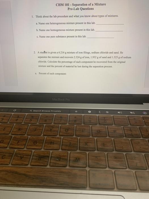 Solved CHM 101 - Separation of a Mixture Pre-Lab Questions | Chegg.com
