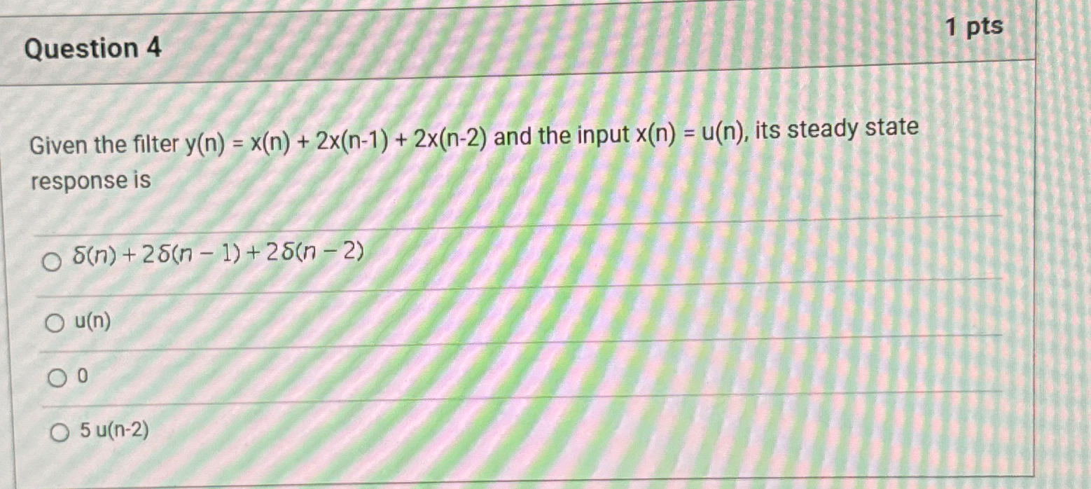 Solved Question 41 ﻿ptsGiven the filter | Chegg.com