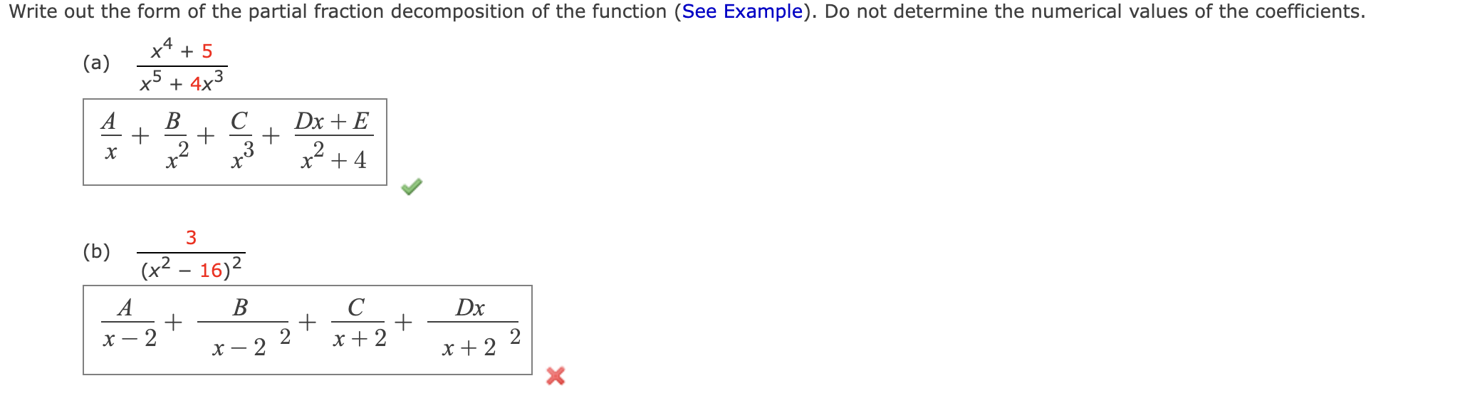 Solved Write out the form of the partial fraction | Chegg.com