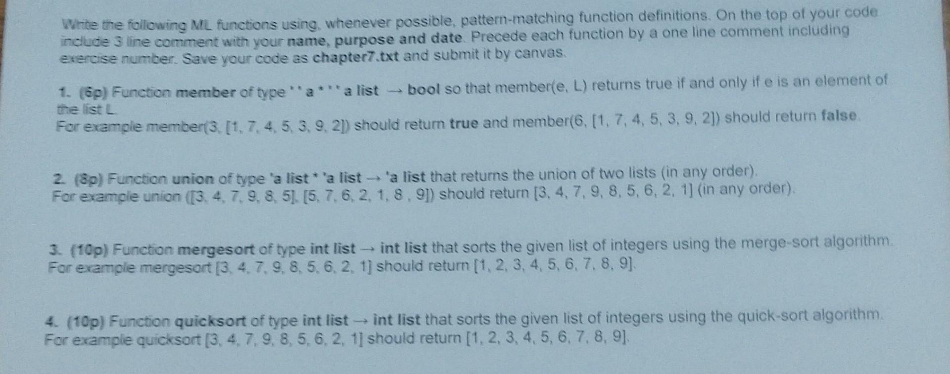 Solved Winte me following ML functions using, whenever | Chegg.com