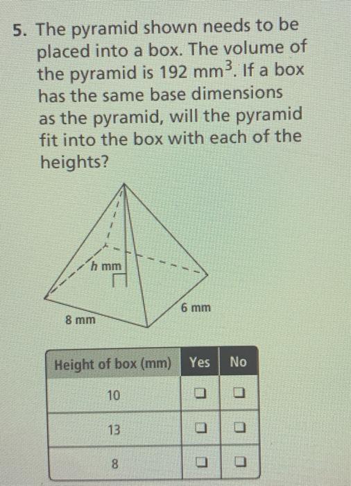 Solved 5. The pyramid shown needs to be placed into a box. | Chegg.com
