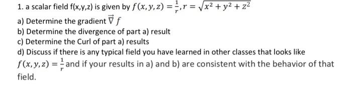 Solved 1. a scalar field f(x,y,z) is given by | Chegg.com