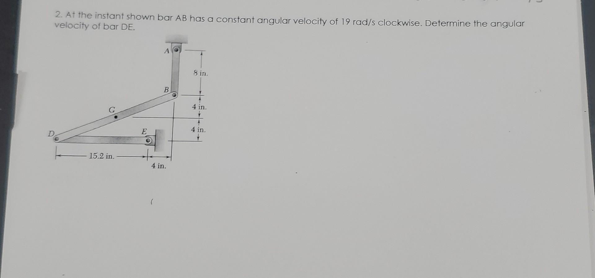 Solved 2. At the instant shown bar AB has a constant angular | Chegg.com