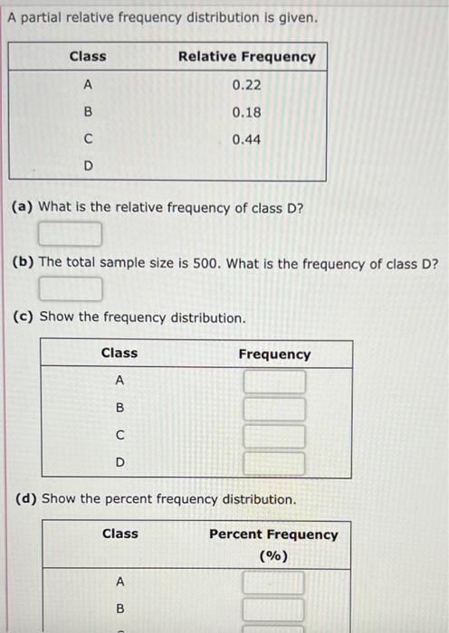 Solved A partial relative frequency distribution is given. | Chegg.com