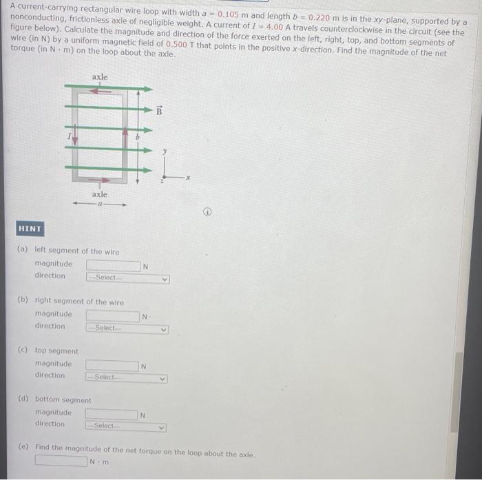 Solved A current-carrying rectangular wire loop with width | Chegg.com