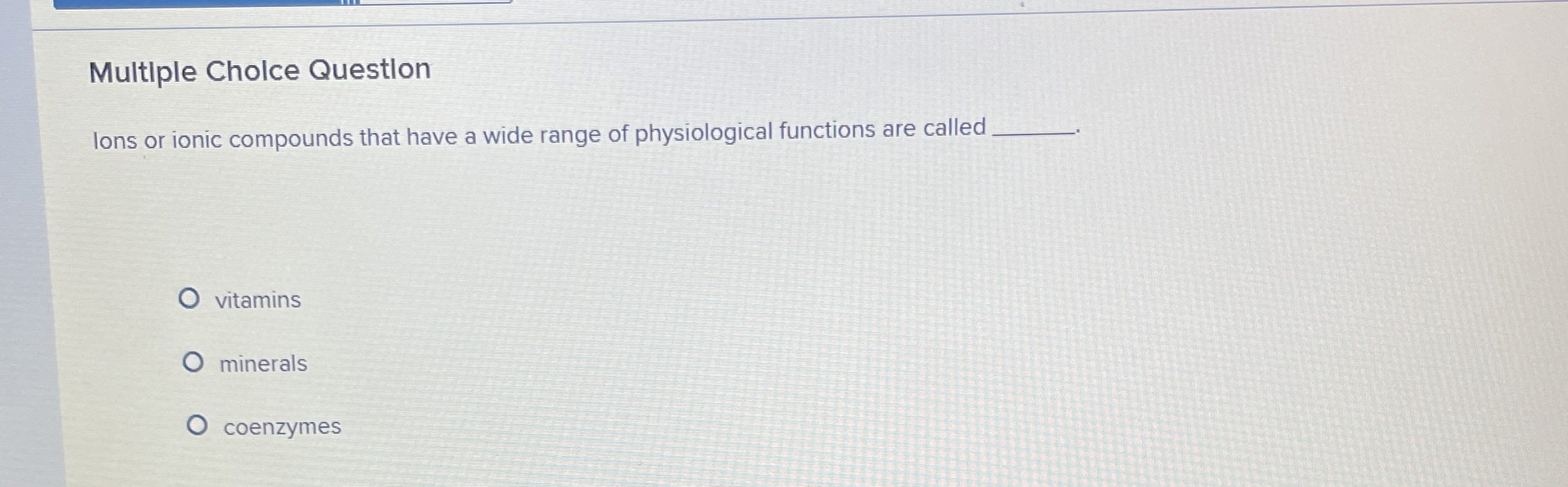 Solved Multiple Cholce Questlonlons or ionic compounds that | Chegg.com