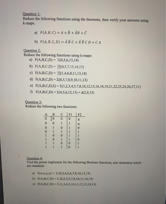 Solved Question 1: Reduce the following functions using the | Chegg.com