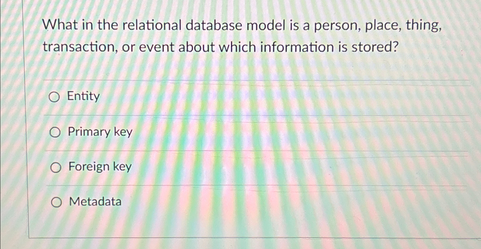 Solved What in the relational database model is a person, | Chegg.com