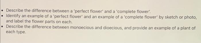 Solved Describe the difference between a 'perfect flower' | Chegg.com