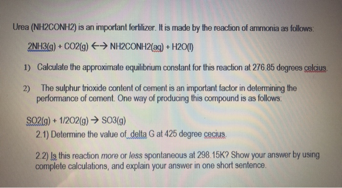 Solved Urea (NH2CONH2) is an important fertilizer. It is | Chegg.com