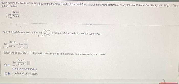 Solved Even though the limit can be found using the theorem, | Chegg.com