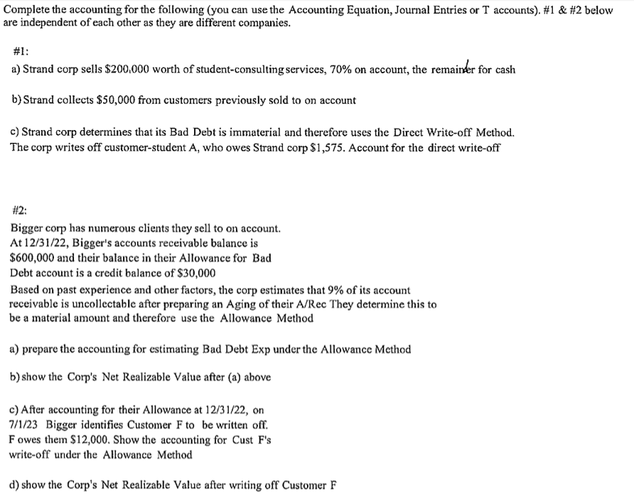 Solved Complete the accounting for the following (you can | Chegg.com