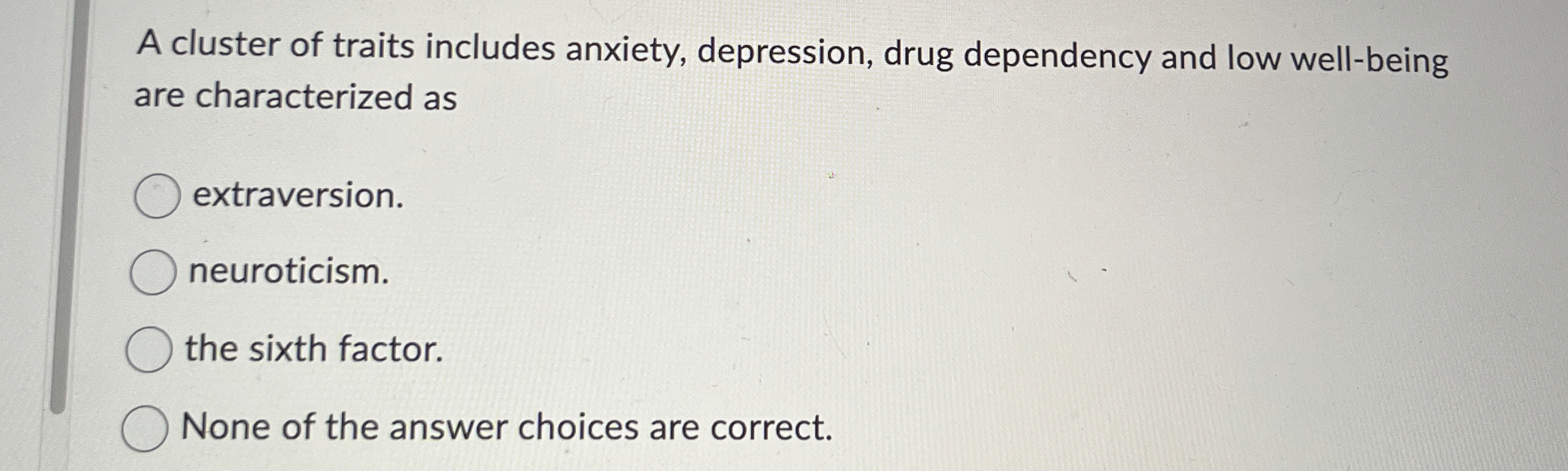 Solved A cluster of traits includes anxiety, depression, | Chegg.com