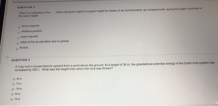 Solved QUESTIONS when raising an object to a given height by | Chegg.com