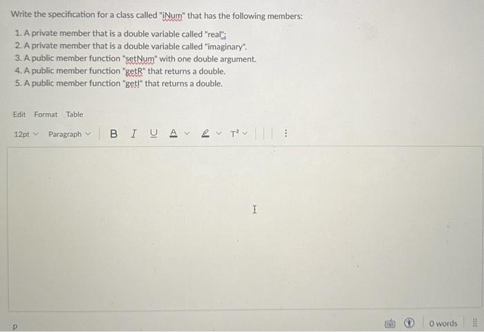 Solved Write the specification for a class called "iNum" | Chegg.com