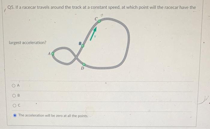 Solved Q5. If a racecar travels around the track at a | Chegg.com