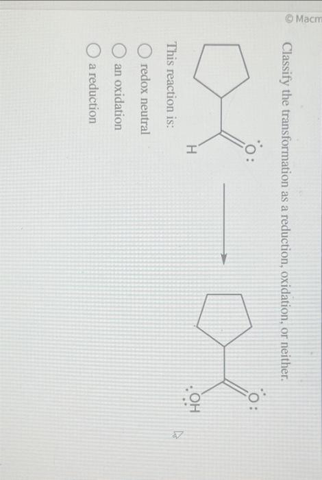 Solved Macm Classify the transformation as a reduction, | Chegg.com