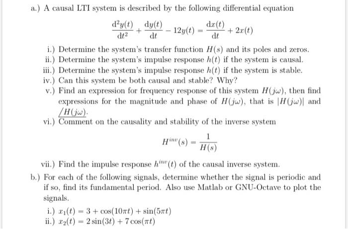 Solved dt? a.) A causal LTI system is described by the | Chegg.com
