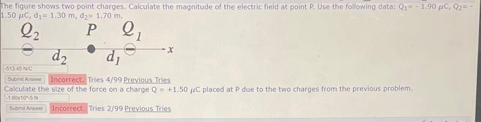 Solved he figure shows two point charges. Calculate the | Chegg.com