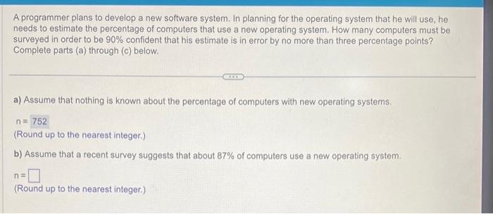 Solved A programmer plans to develop a new software system. | Chegg.com