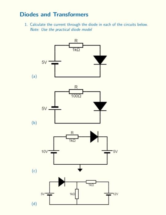 Solved 1. Calculate the current through the diode in each of | Chegg.com