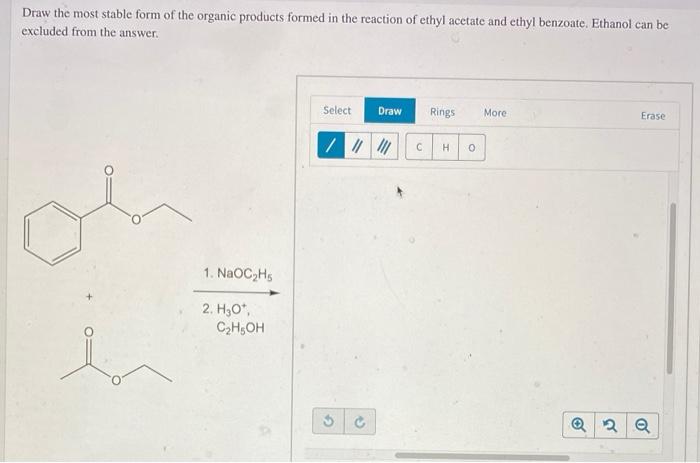 Solved Draw the most stable form of the organic products | Chegg.com