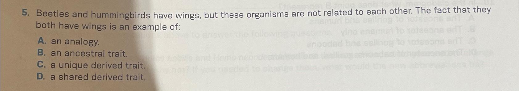 Solved Beetles and hummingbirds have wings, but these | Chegg.com