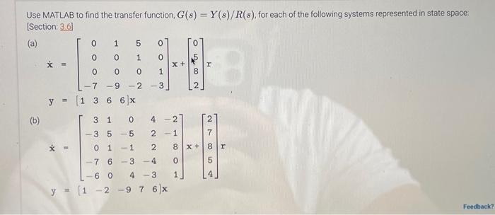 Solved Use MATLAB to find the transfer function, | Chegg.com