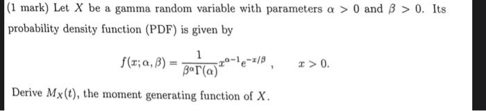 Solved Let X Be A Gamma Random Variable With Parameters A 7951