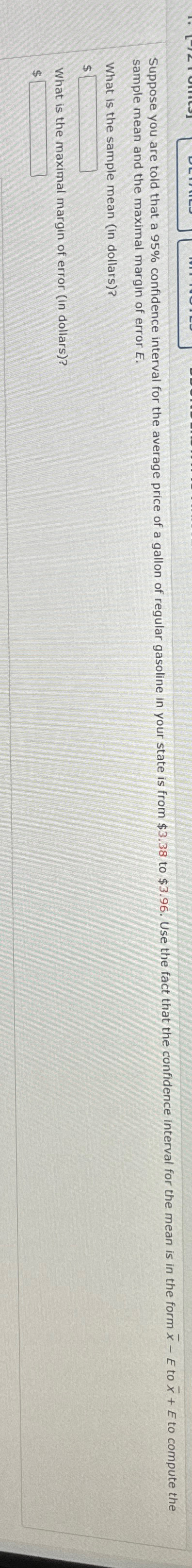 Solved sample mean and the maximal margin of error E.What is | Chegg.com