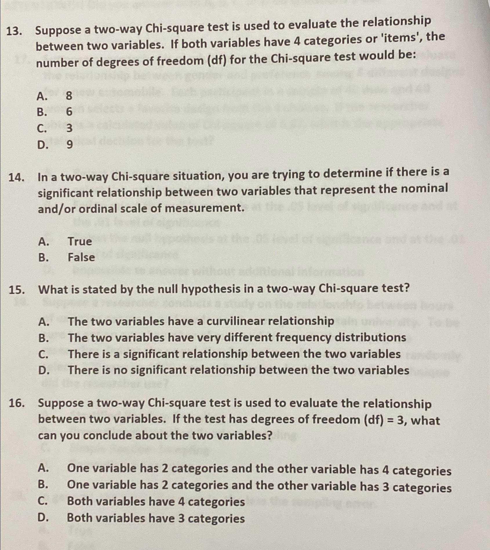 Solved Suppose a two-way Chi-square test is used to evaluate | Chegg.com