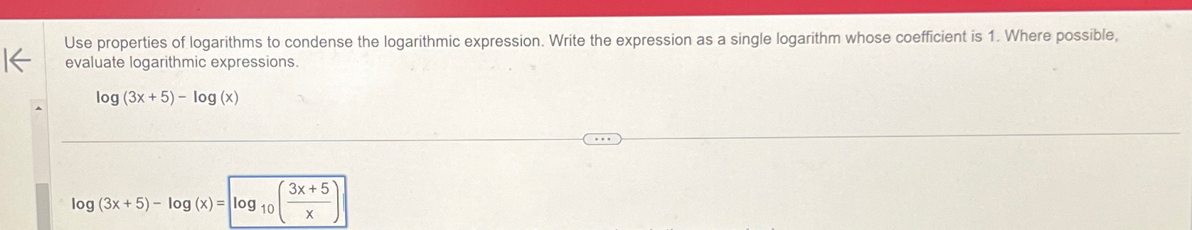 Solved Use properties of logarithms to condense the | Chegg.com