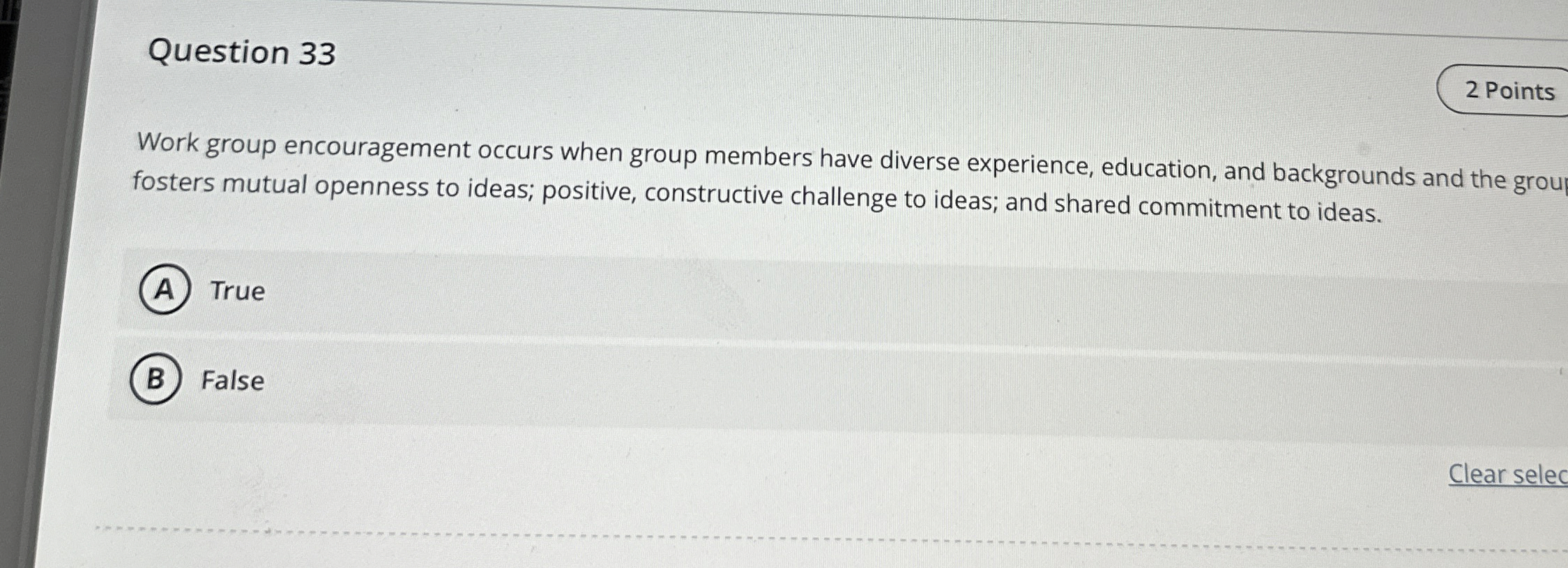Solved Question 33Work group encouragement occurs when group | Chegg.com