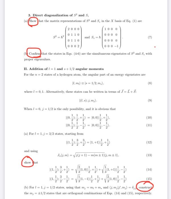 Solved I. Addition of two spin 1/2 1. Uncoupled basis states | Chegg.com
